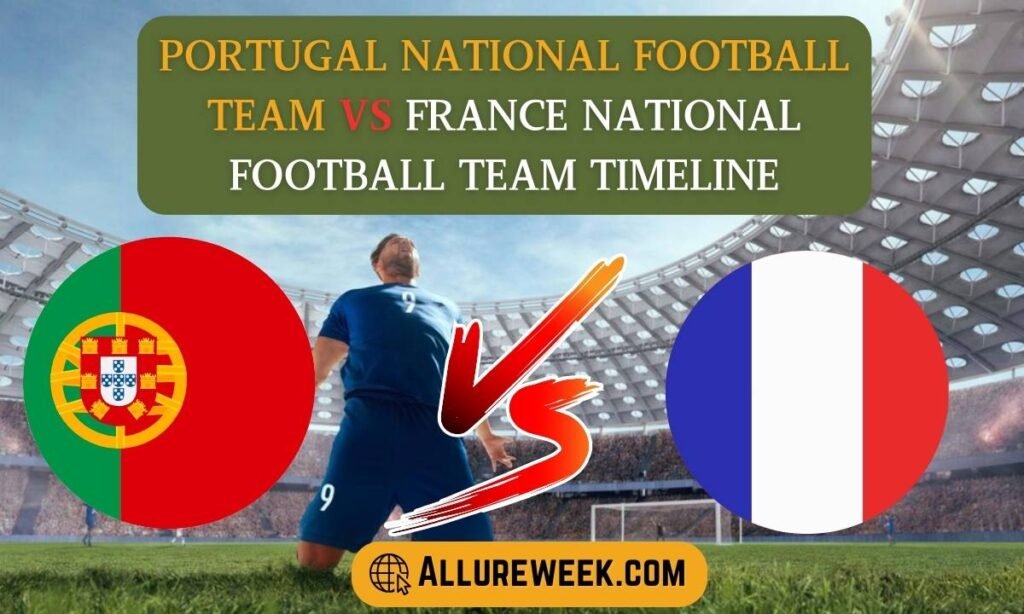 Portugal National Football Team Vs France National Football Team